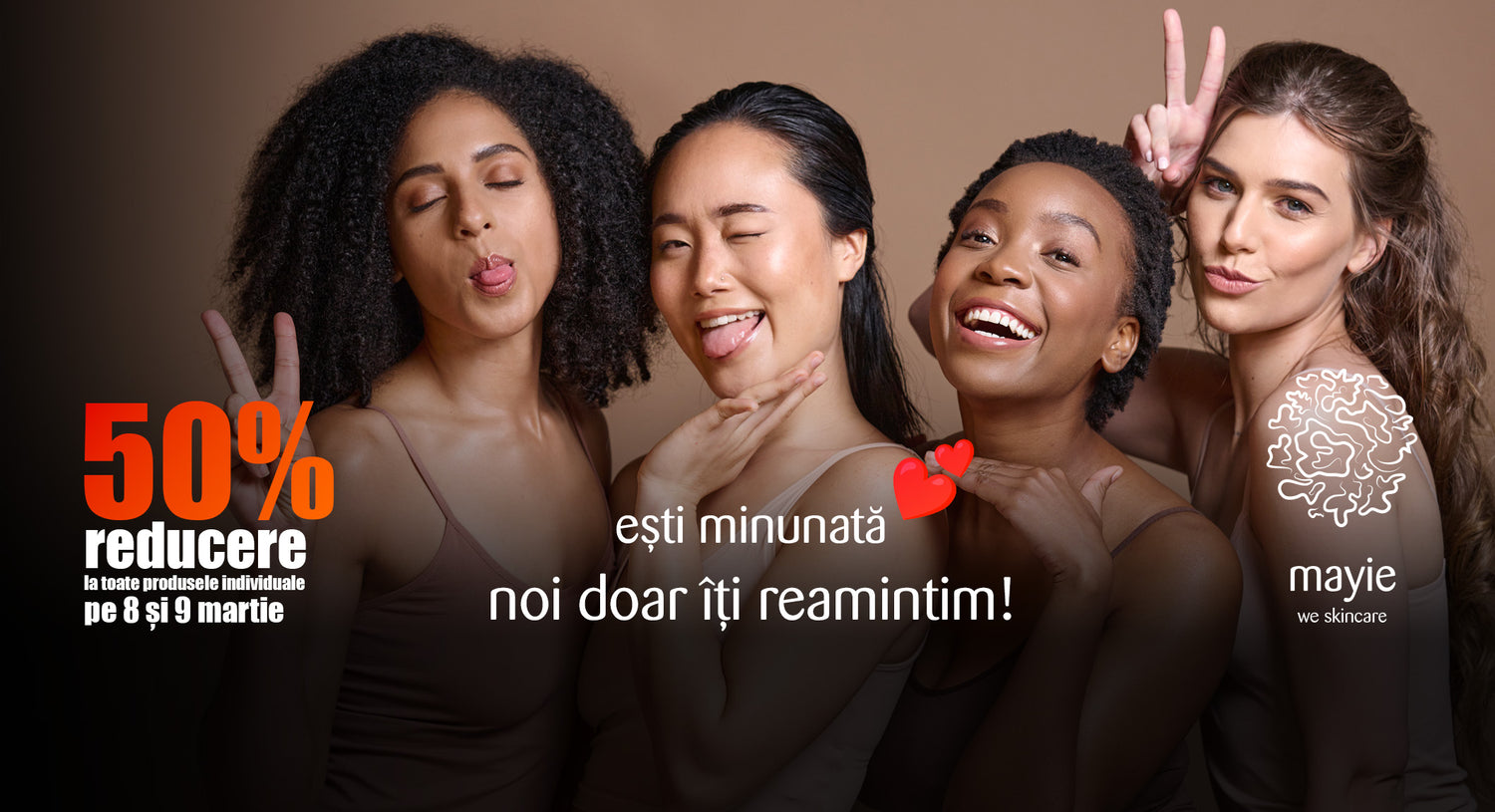 Mayie, we skincare