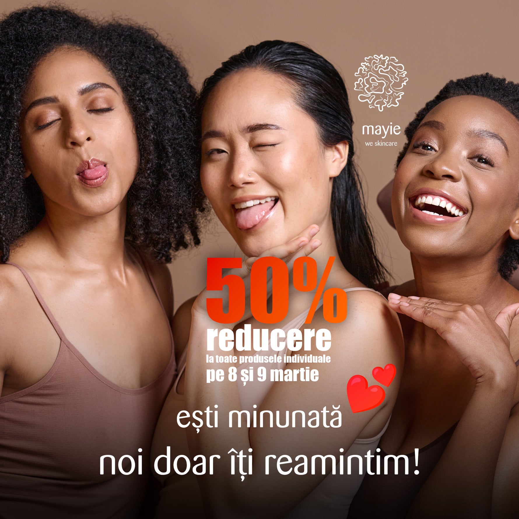 Mayie, we skincare
